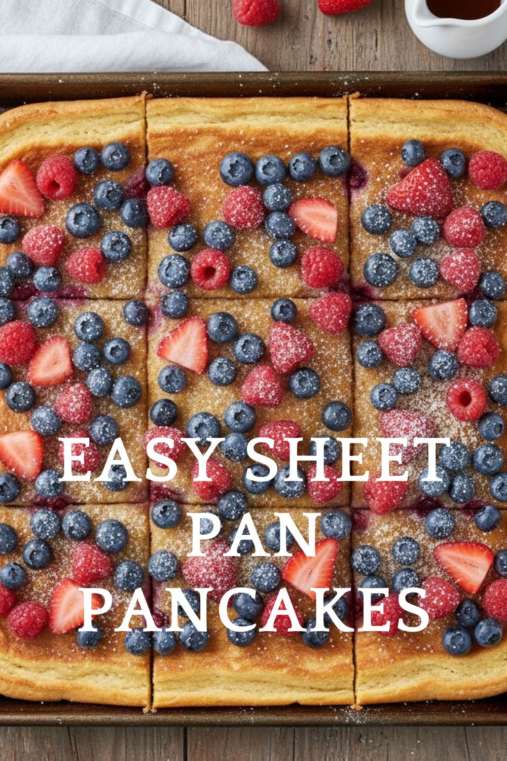 The Ultimate Sheet Pan Pancakes Recipe (No More Flipping!) - Recipes to ...