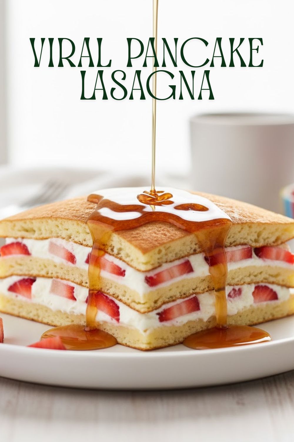 The Ultimate Viral Pancake Lasagna (The Perfect Make-Ahead Brunch ...