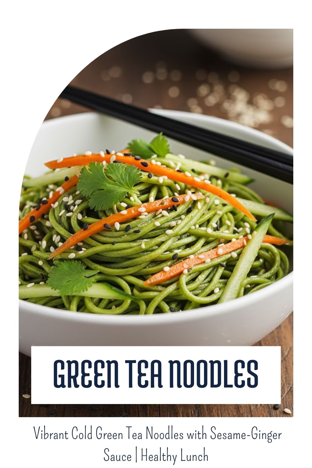 Easy Cold Green Tea Noodles (Cha Soba) with Sesame Ginger Dressing ...